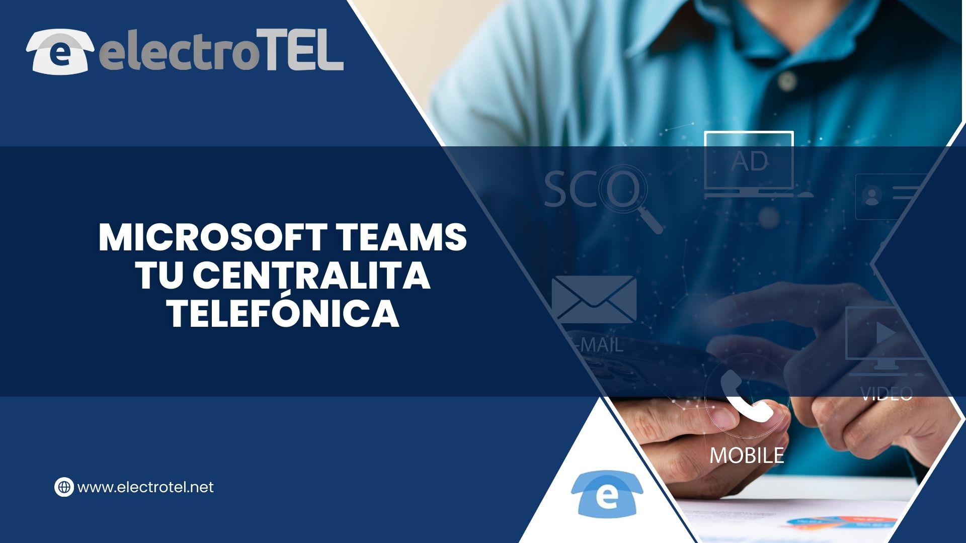 Cómo Convertir Microsoft Teams en tu Centralita Telefónica Electrotel